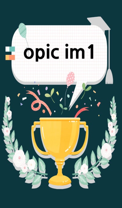 opic im1 등급 획득하는 방법 : 네이버 포스트